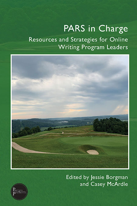 PARS in Charge: Resources and Strategies for Online Writing Program ...
