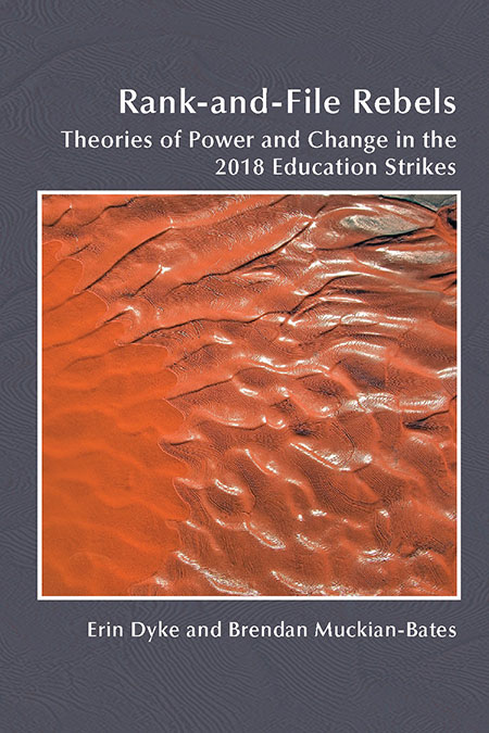 Rank-and-File Rebels: Theories of Power and Change in the 2018 ...